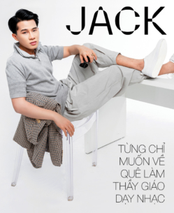 Jack: Từng chỉ muốn về quê làm thầy giáo dạy nhạc - Tạp chí Đẹp