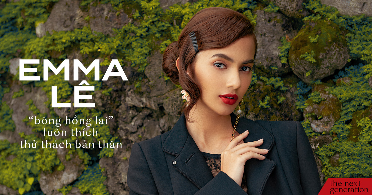 Emma Lê – “bông hồng lai” luôn thích thử thách bản thân - Tạp chí Đẹp