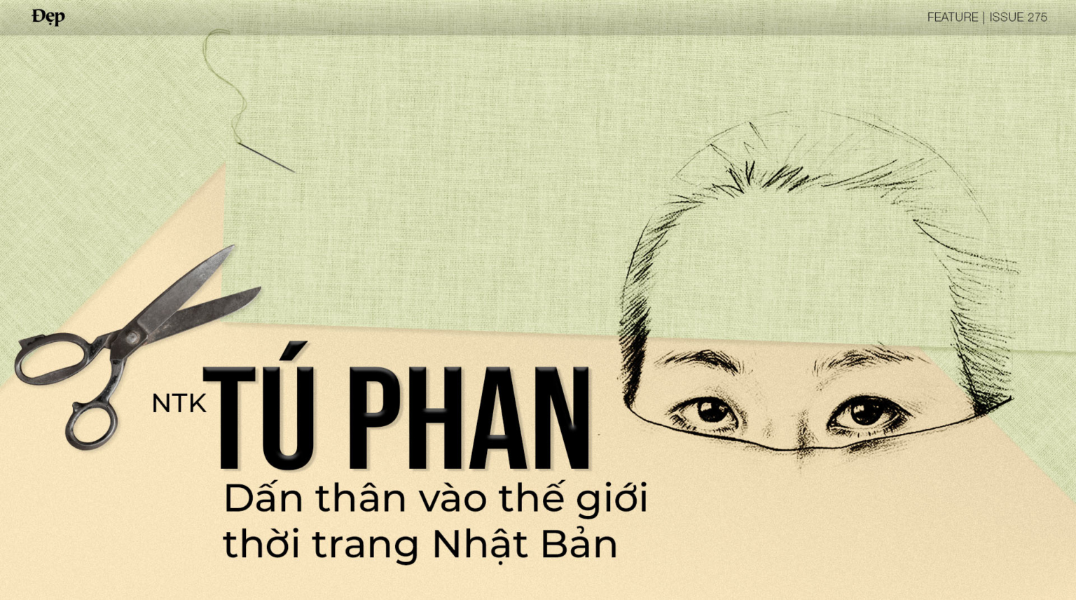 Dream High: NTK Tú Phan dấn thân vào thế giới thời trang Nhật Bản - Tạp ...