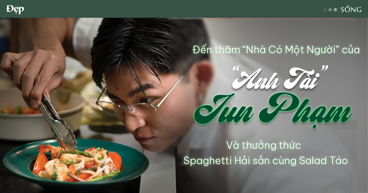 Đến thăm "nhà có một người" của "anh tài" Jun Phạm và thưởng thức ...